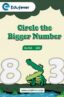 Class LKG - Circle the Bigger Number Worksheets in PDF for Kindergarten