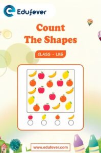 Class LKG - Count The Shapes Worksheets in PDF For Kindergarten