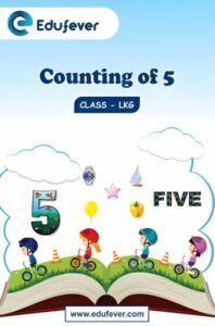 Class LKG - Counting of 5 Math's Worksheets in PDF For Kindergarten