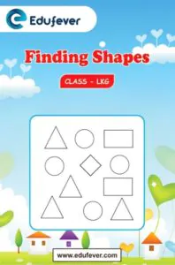 Class LKG - Finding Shapes Math's Worksheets in PDF For Kindergarten