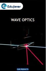 Wave Optics Revision Notes for JEE Mains & NEET Entrance Exam