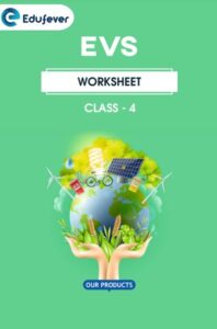 CBSE Class 4 EVS Worksheets