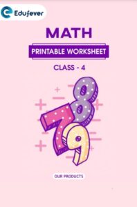 CBSE Class 4 Maths Printable Worksheet in PDF