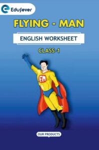 Class 1 English Flying Man Worksheet with Solutions