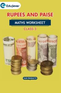 CBSE Class 3 Math Rupees and Paise Worksheet with Solutions