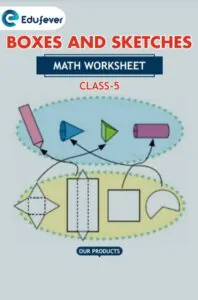 CBSE Class 5 Math Boxes and Sketches Worksheet with Solution PDF