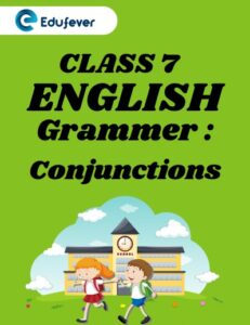 CBSE Class 7 English Grammar Conjunctions Worksheets