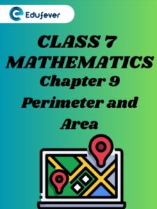 Class 7 Maths Chapter 9 Perimeter and Area Worksheet