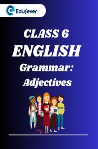 CBSE Class 6 English Grammar Adjectives Worksheet