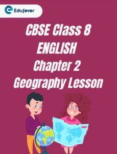 Class 8 Geography Lesson Questions and Answers