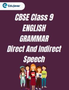 CBSE Class 9 English Direct And Indirect Speech PDF