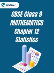 Class 9 Maths Chapter 12 Statistics Worksheet