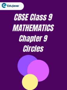 Class 9 Maths Chapter 9 Circles Worksheet
